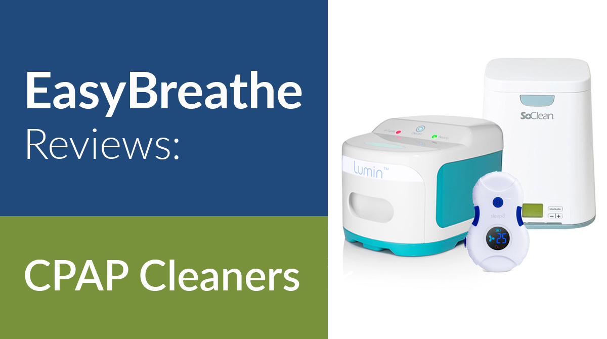 CPAP Cleaner Reviews | Best Cleaners of 2020 - Easy Breathe