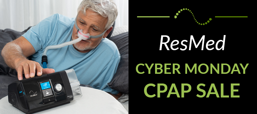 ResMed CPAP Sale | Cyber Week 2020 - Easy Breathe