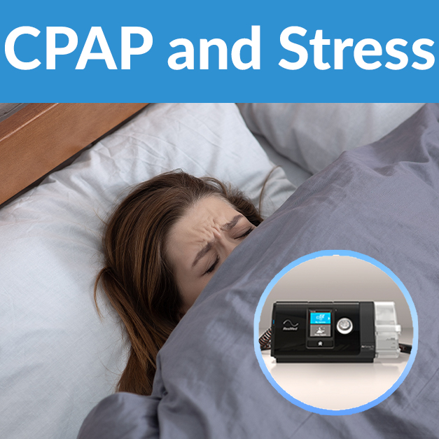 CPAP and Stress - Easy Breathe