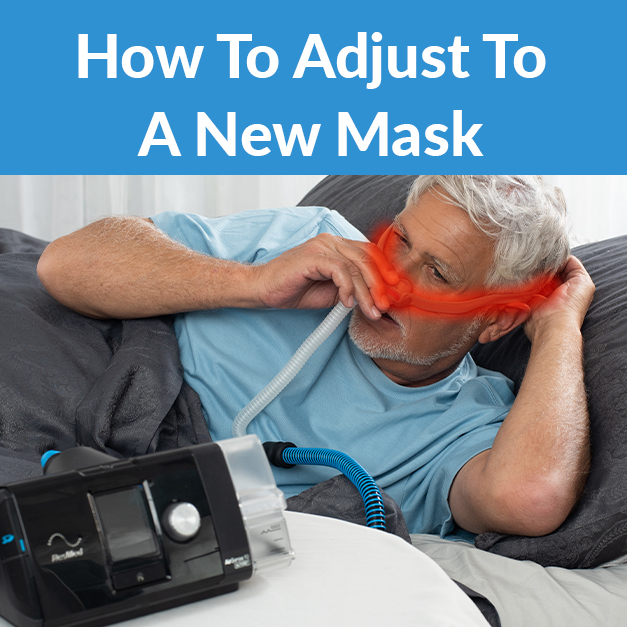 How To Adjust To A New Mask Common Cpap Problems And Solutions Easy