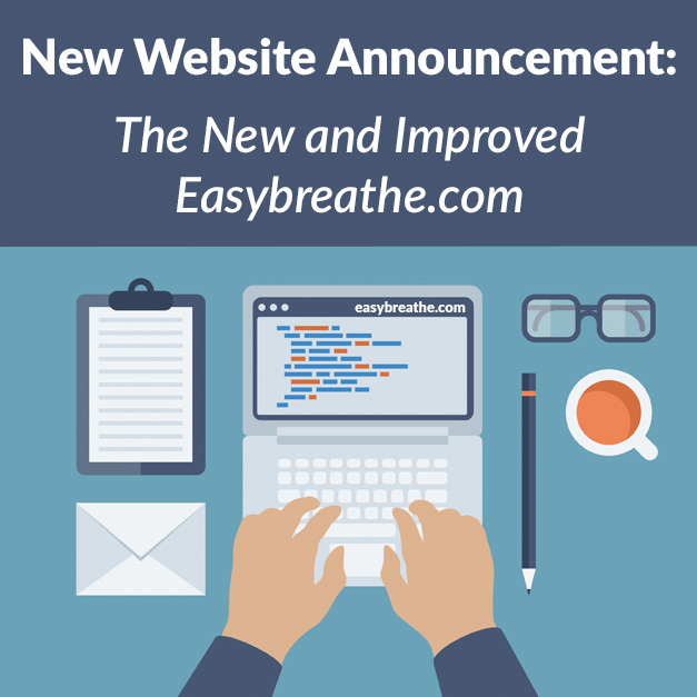 Introducing Our New Website | Easy Breathe Announcement - Easy Breathe