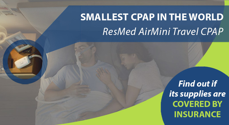 Will My Insurance Cover The World's Smallest CPAP? | January 2024 ...